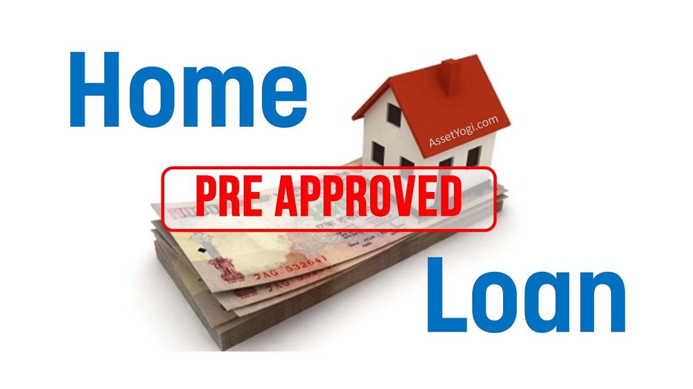 Pre Approved Home Loan What Why And How 